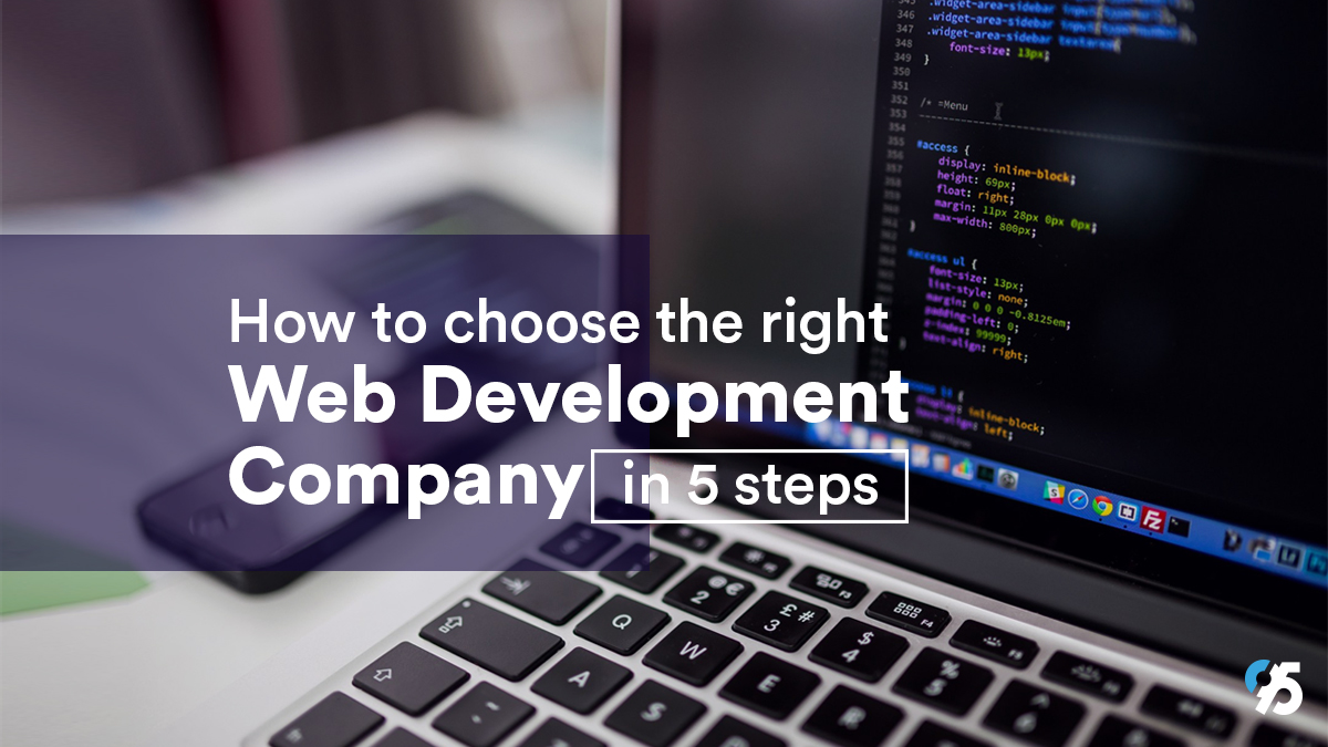 Code95 | How to choose the right Web Development company in 5 steps NOW!